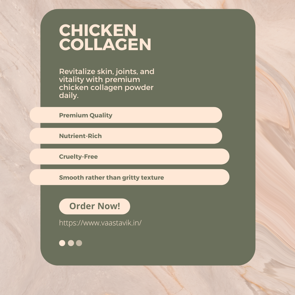 Chicken Collagen Powder Hydrolyzed Collagen Peptides 200gms – Vaastavik